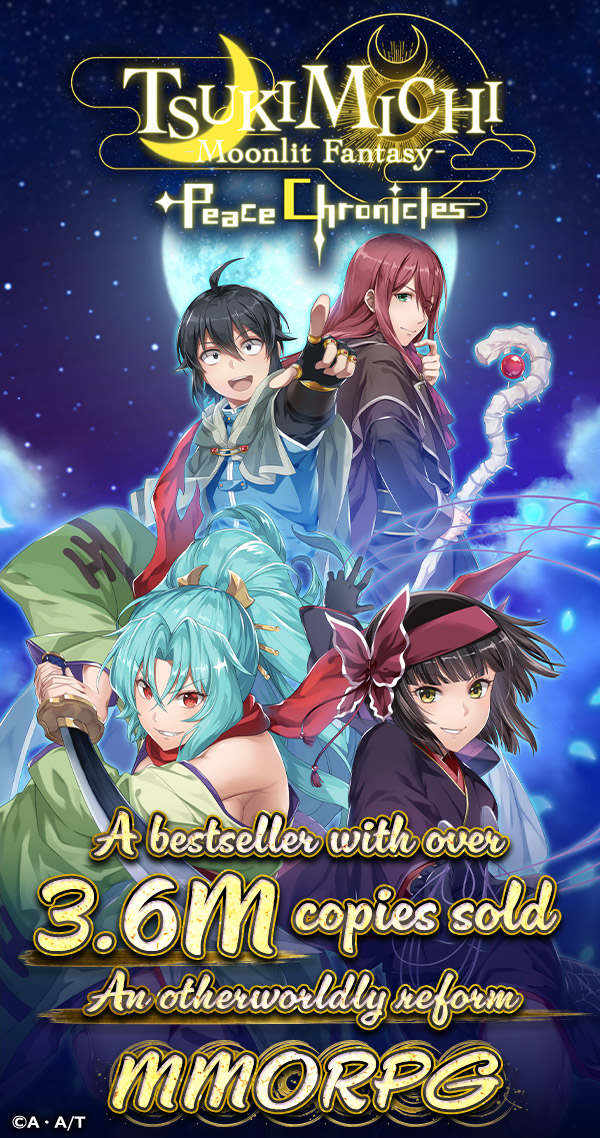 TSUKIMICHI Moonlit Fantasy: Peace Chronicles Game Info - G123