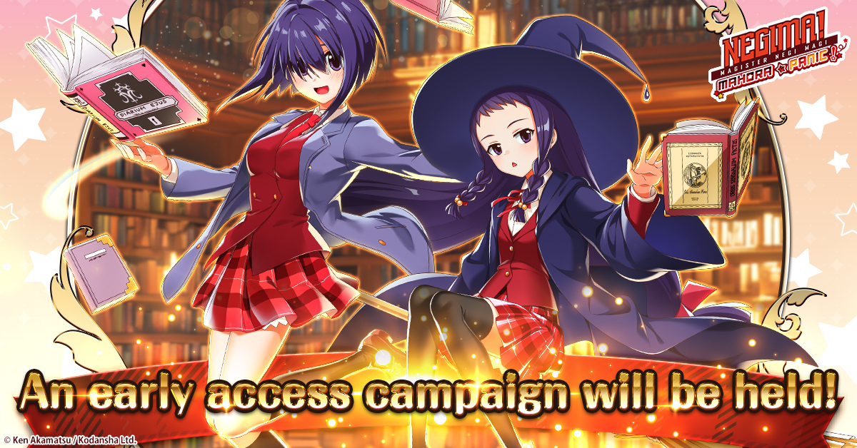 "Negima! Magister Negi Magi - Mahora Panic" Early Access Campaign!!
