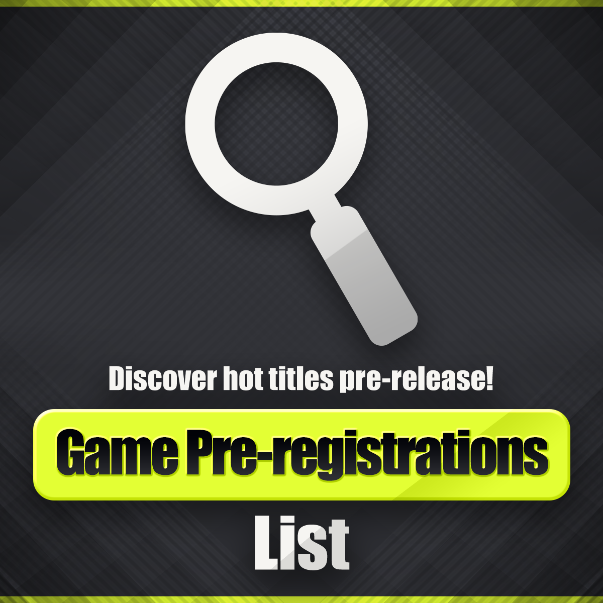 Pre-registration Games: New Games - G123